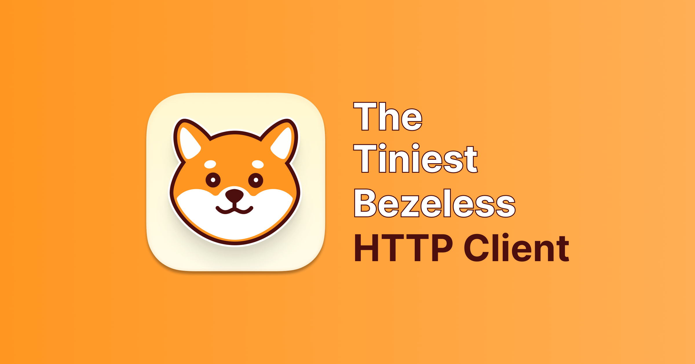 TinyWeb | The Tiniest, Bezeless HTTP Client